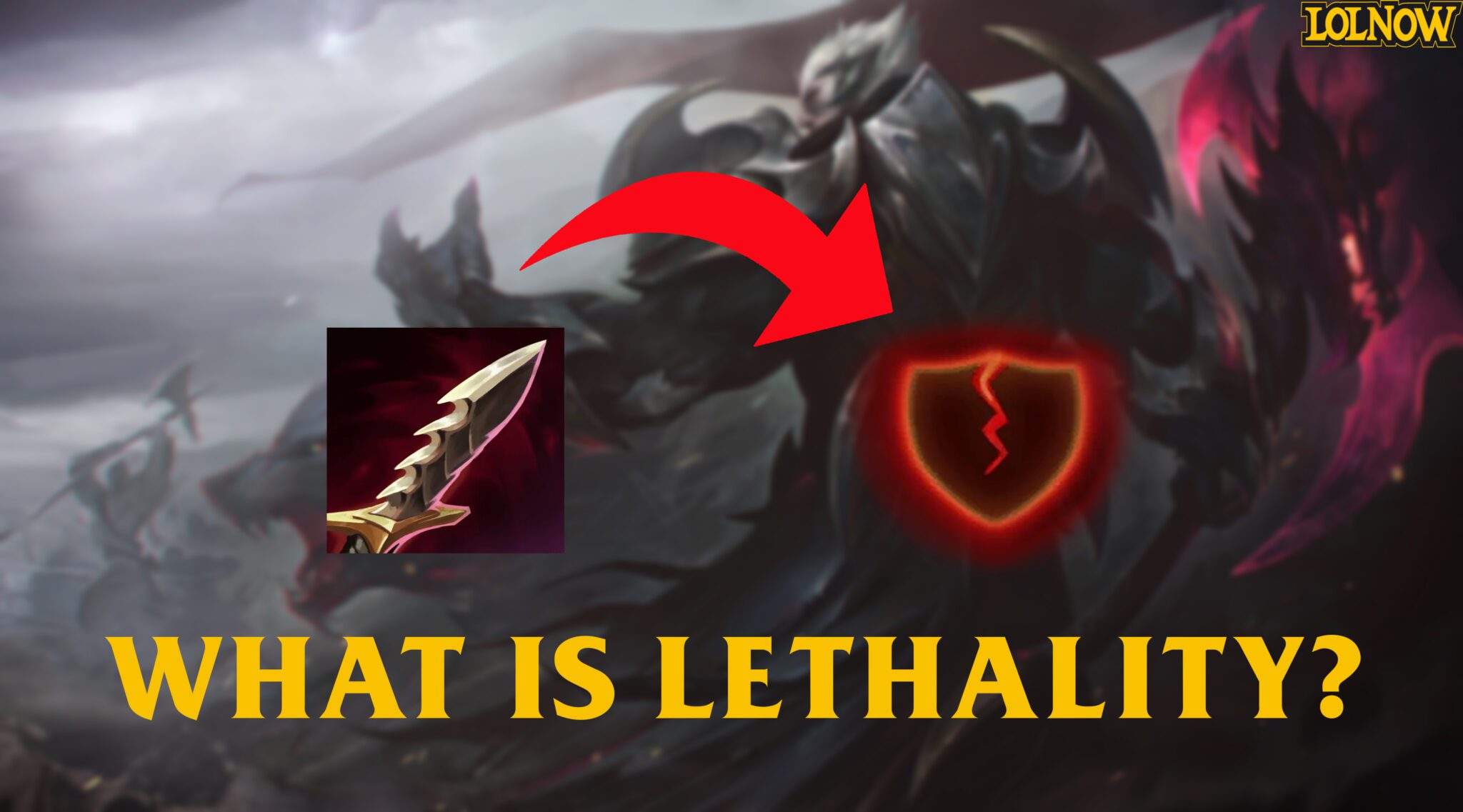 How Does Lethality Work in League of Legends? ⇒ LoLNow